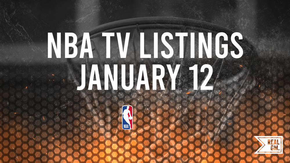 NBA Games Today Live on TV and Streaming | January 12 | RealGM