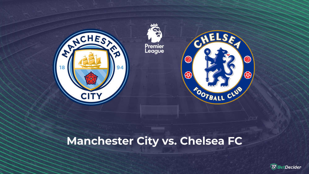 Manchester City vs. Chelsea FC Betting Lines, Odds, & Offensive Leaders ...
