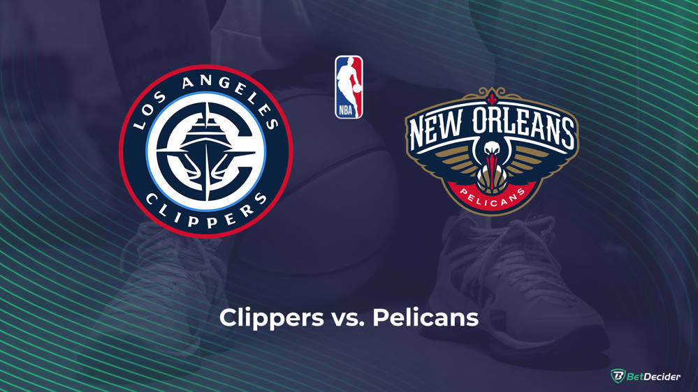 Clippers vs. Pelicans betting: NBA preview for March 1