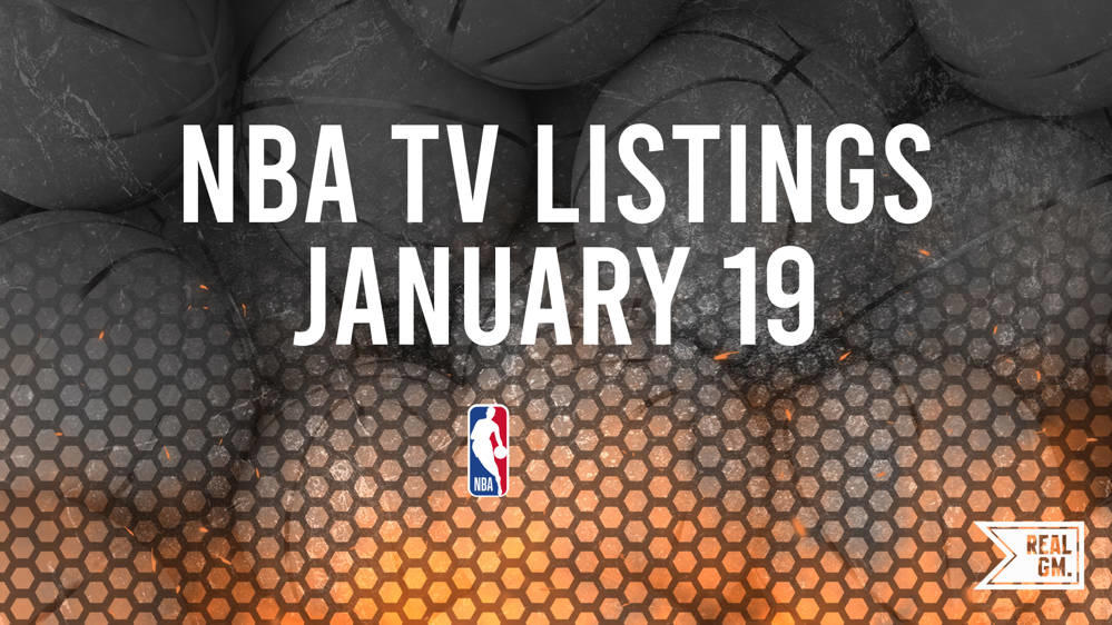 NBA Games Today Live on TV and Streaming | January 19 | RealGM