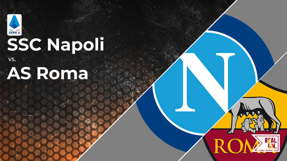 SSC Napoli vs. AS Roma Prediction & Odds | February 2 | RealGM