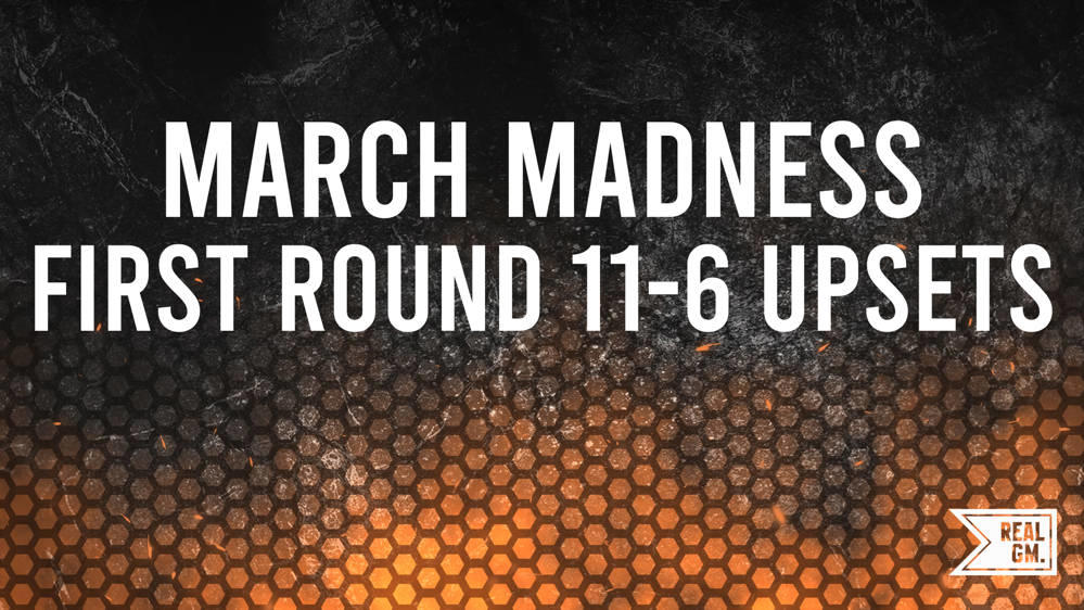 When was the Last 11-6 Upset in March Madness? Every First-Round Upset ...