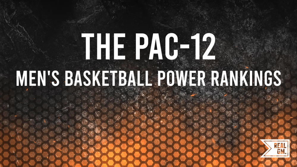 Pac-12 Basketball Power Rankings - Monday, March 25 | RealGM