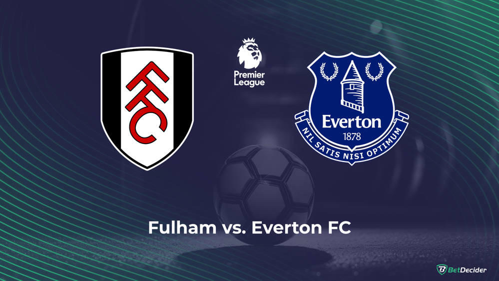 Fulham vs. Everton FC Betting Lines, Odds, & Offensive Leaders February ...