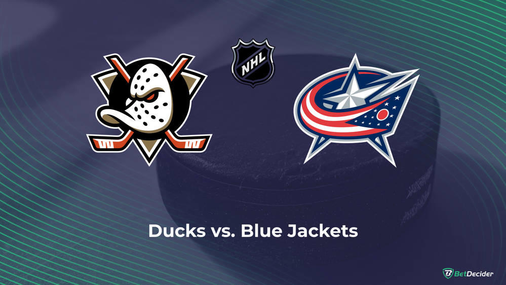 Ducks vs. Blue Jackets betting preview